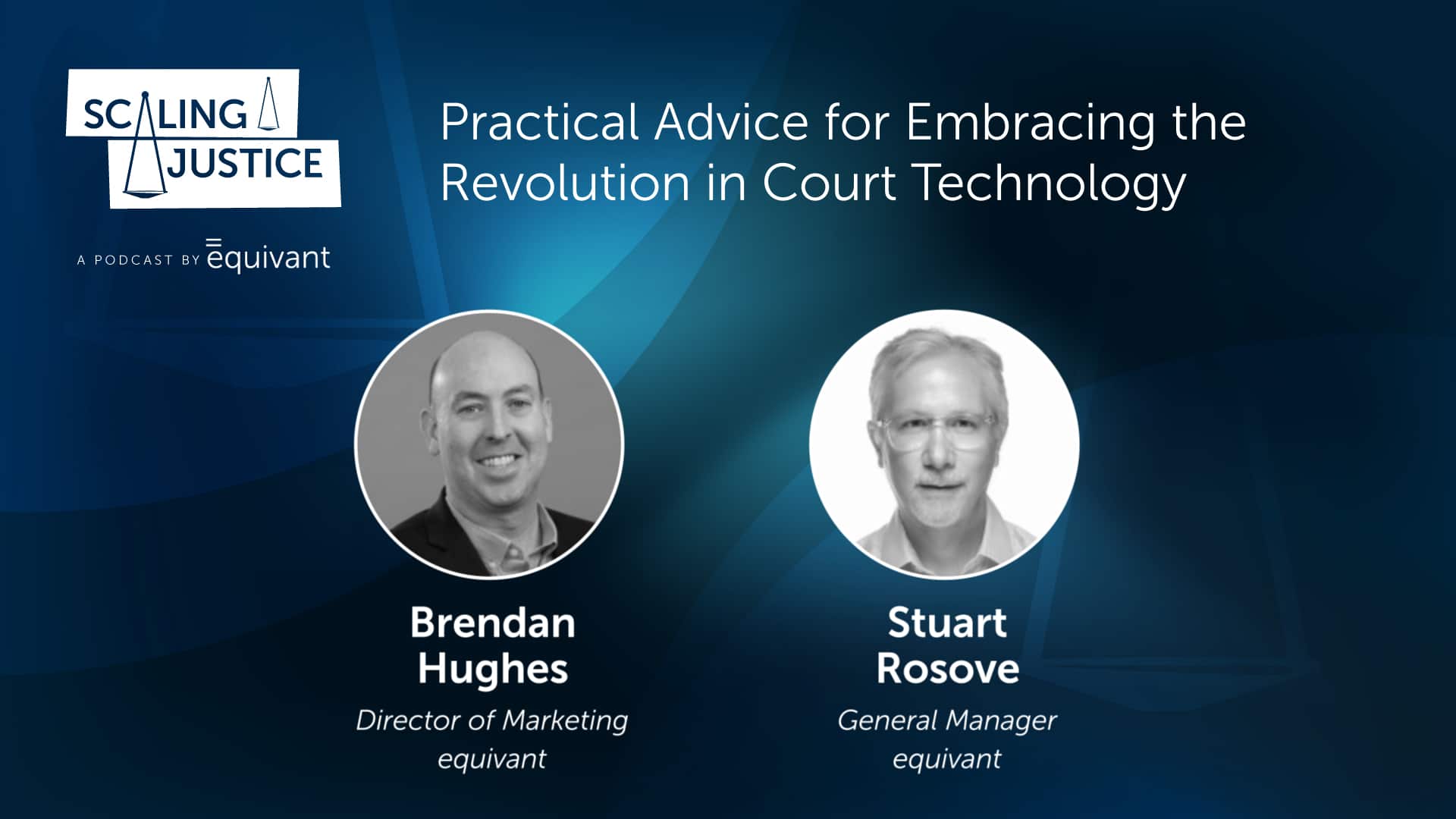 Practical Advice for Embracing the Revolution in Court Technology ...